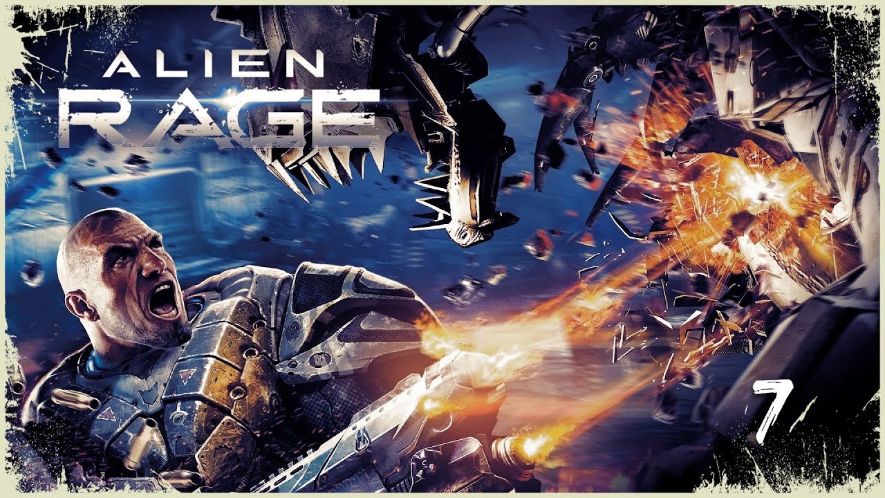 Alien Rage Unlimited Прохождение #7 - YouTube