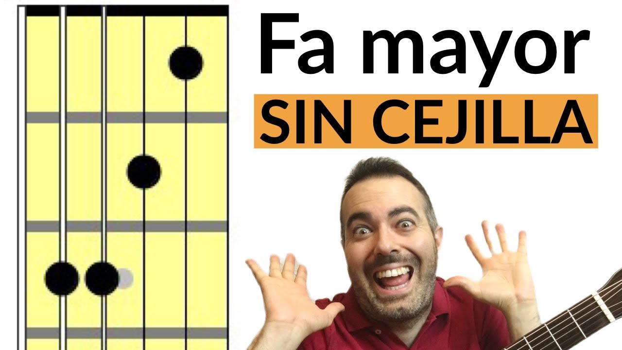 Fa mayor sin cejilla: 5 formas de Mejorar tu Acorde de Fa mayor - YouTube
