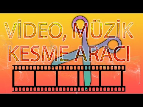 VİDEO SES MÜZİK DOSYALARINI KESİP BİRLEŞTİRMEDE ÜCRETSİZ ARAÇ LOSSLESS CUT