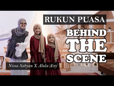 BTS Nissa Sabyan x Alula Aisy (OMV Rukun Puasa)