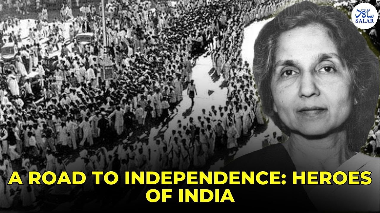 Remembering Aruna Asaf Ali and the Heroes of India's Independence - YouTube