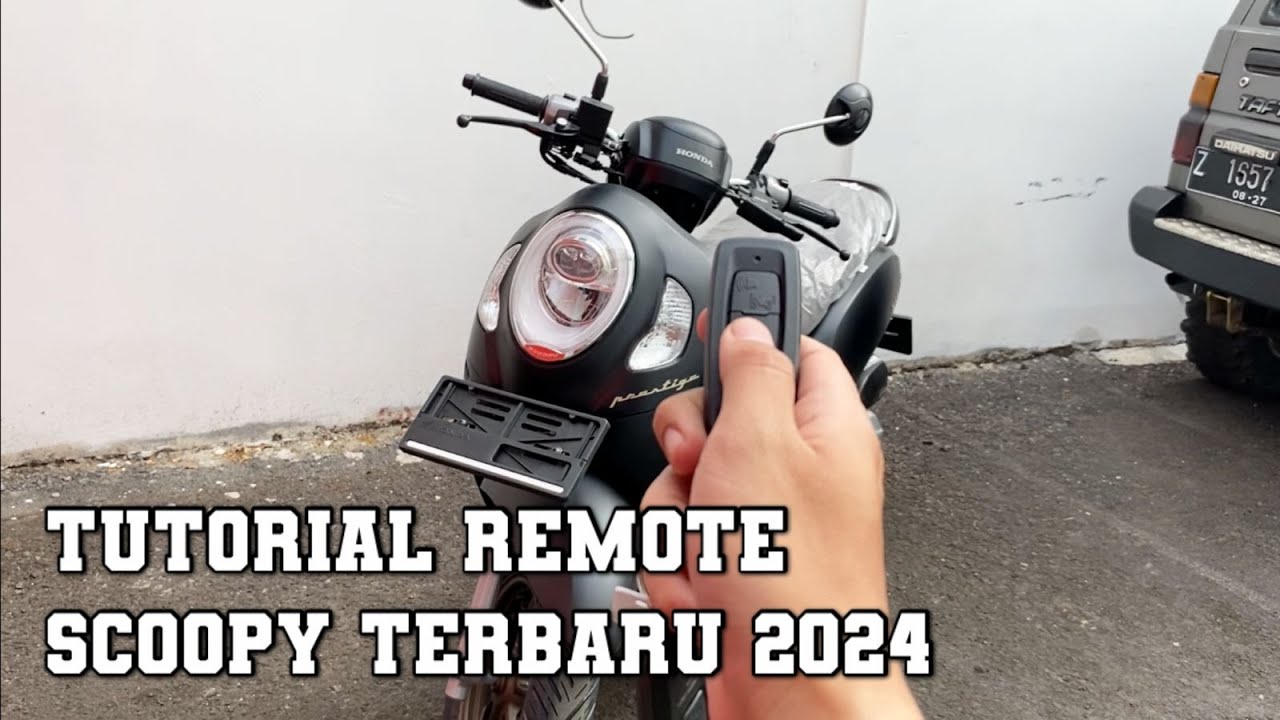 TUTORIAL REMOTE SCOOPY TERBARU 2024 | KEYLESS SCOOPY 2024 - YouTube