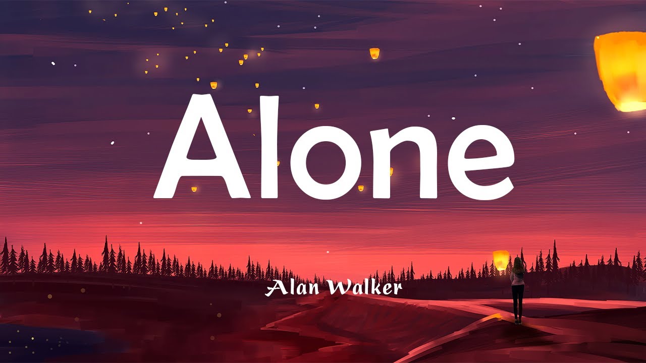 Alan Walker - Alone (Lyrics) Mike Perry, Selena Gomez | Top Songs Hits ...