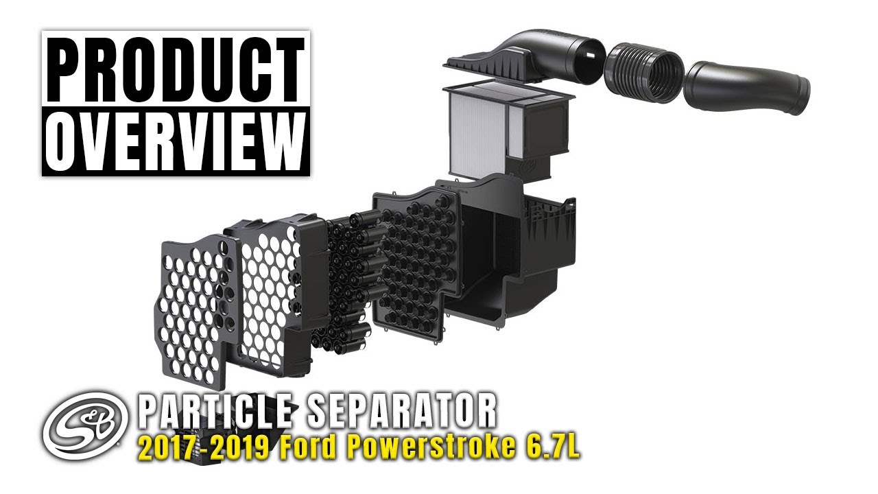 S&B Truck Particle Separator for 2017-2019 Ford Powerstroke 6.7L - YouTube