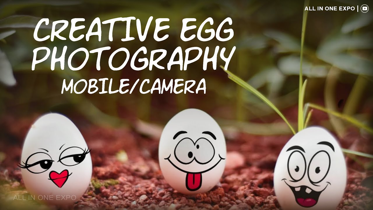 CREATIVE EGG PHOTOGRAPHY | MOBILE/CAMERA | PICSART | TUTORIAL | ALL IN ...