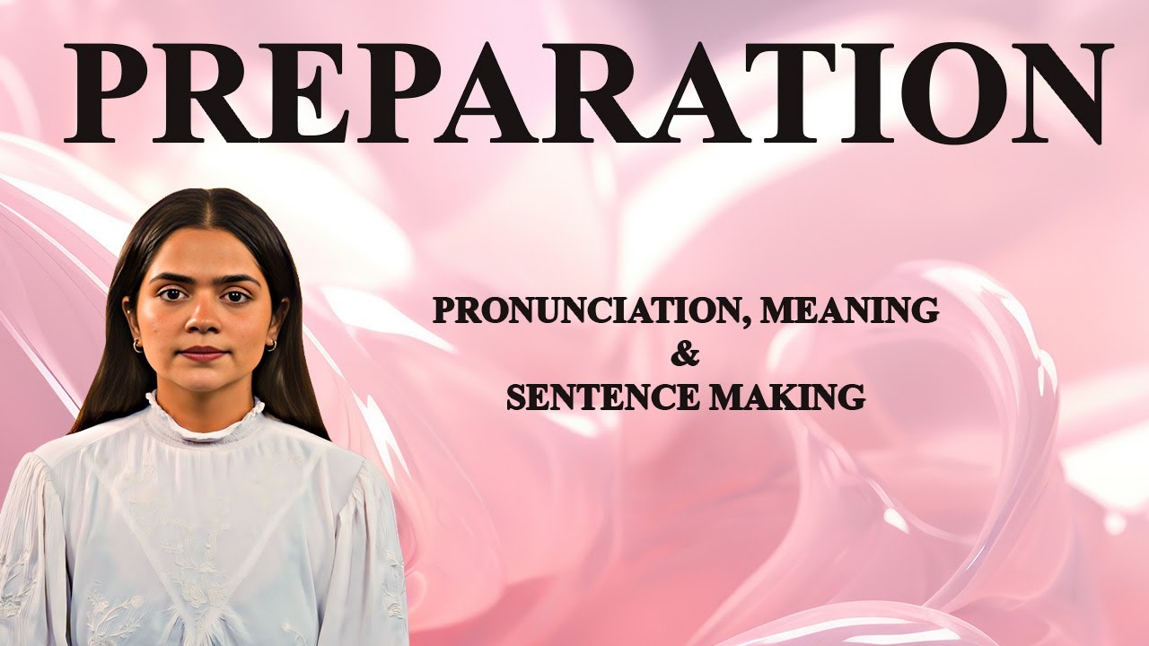 Preparation - Meaning_&_Pronunciation_Word_World_Audio_Video_Dictionary ...
