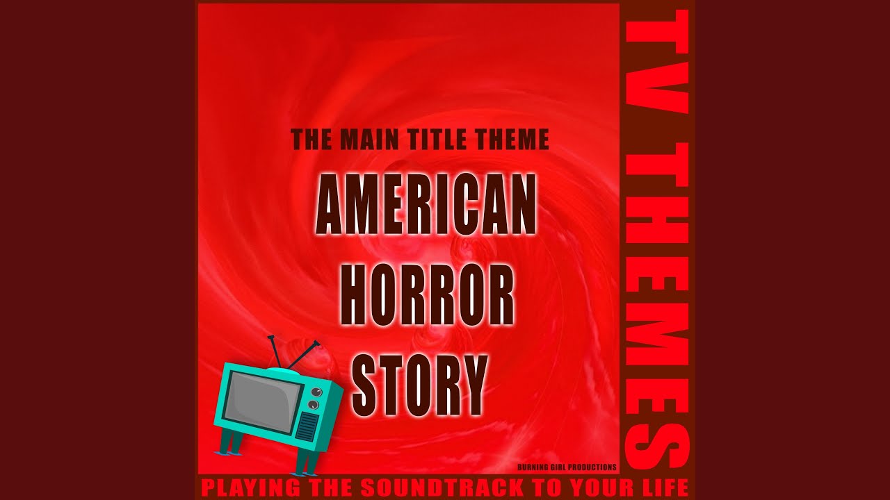 American Horror Story - The Main Title Theme - YouTube Music