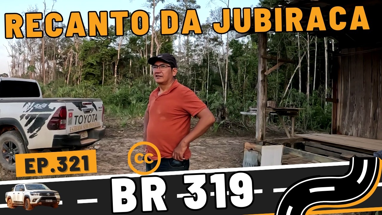 APOIO AO CAIPIRA DA BR 319 - Ep.321 - YouTube