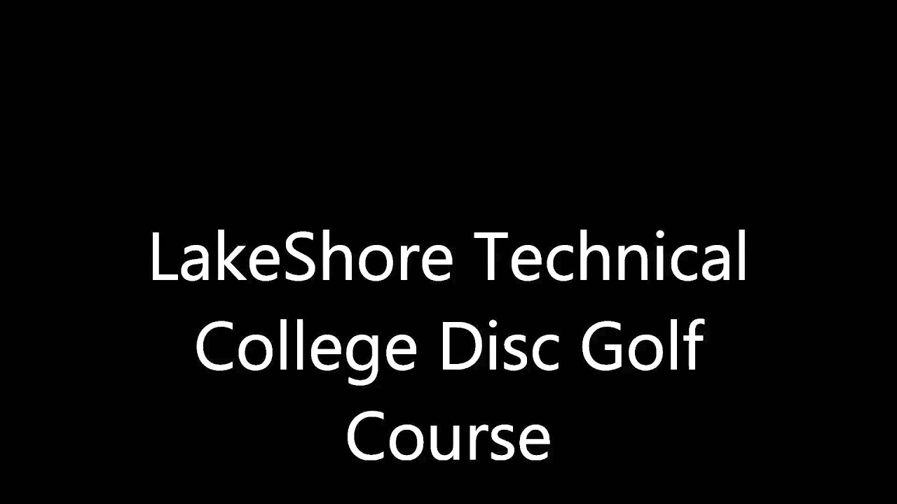 LakeShore Disc Golf Course - YouTube
