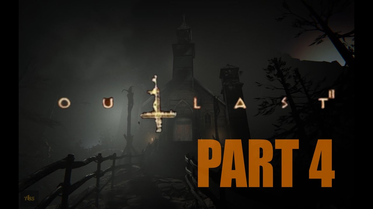 Outlast 2 - Part 4 - Knoth's Torture (Full Gameplay) - YouTube