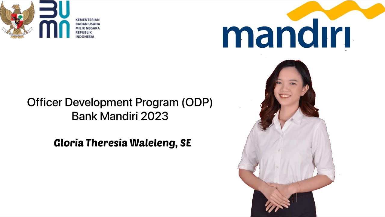 Officer Development Program (ODP) Mandiri 2023 | My Biggest Achievement ...