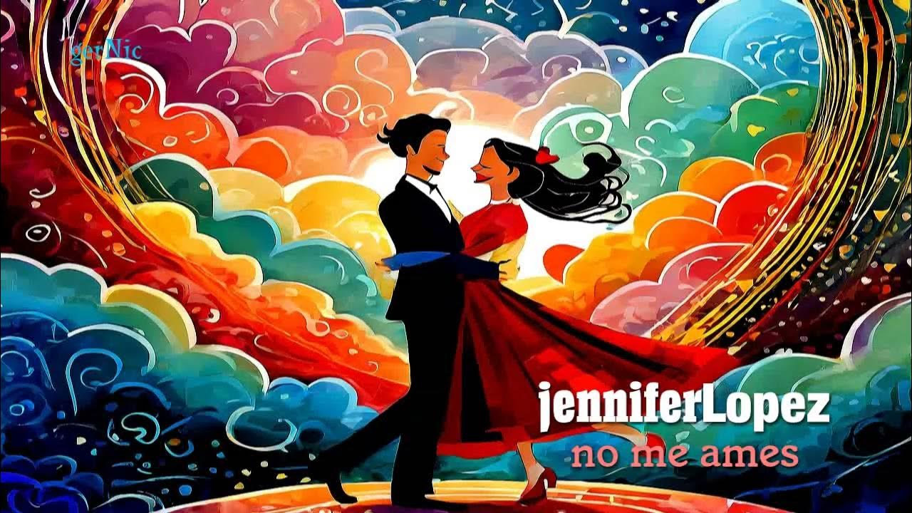 Jennifer Lopez - no me ames (feat. Marc Anthony) HQ - YouTube