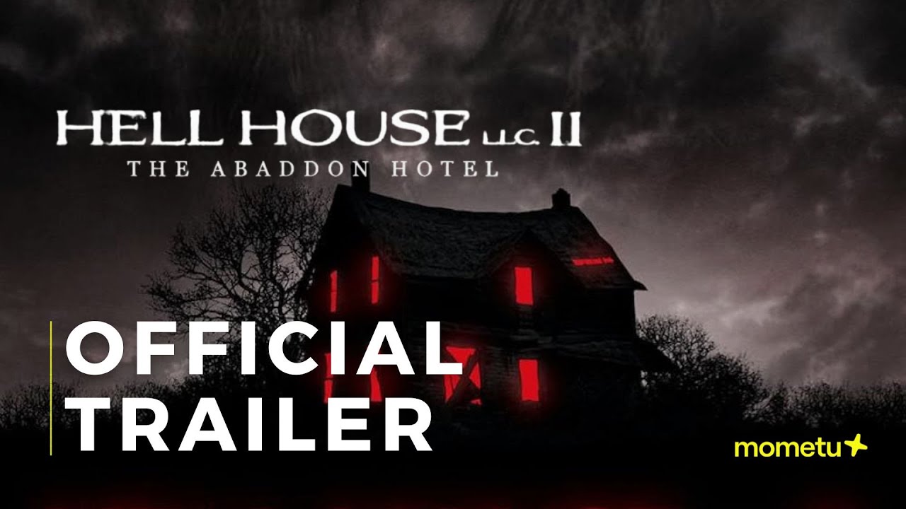 Hell House LLC II: The Abaddon Hotel | Official Trailer | Mometu - YouTube