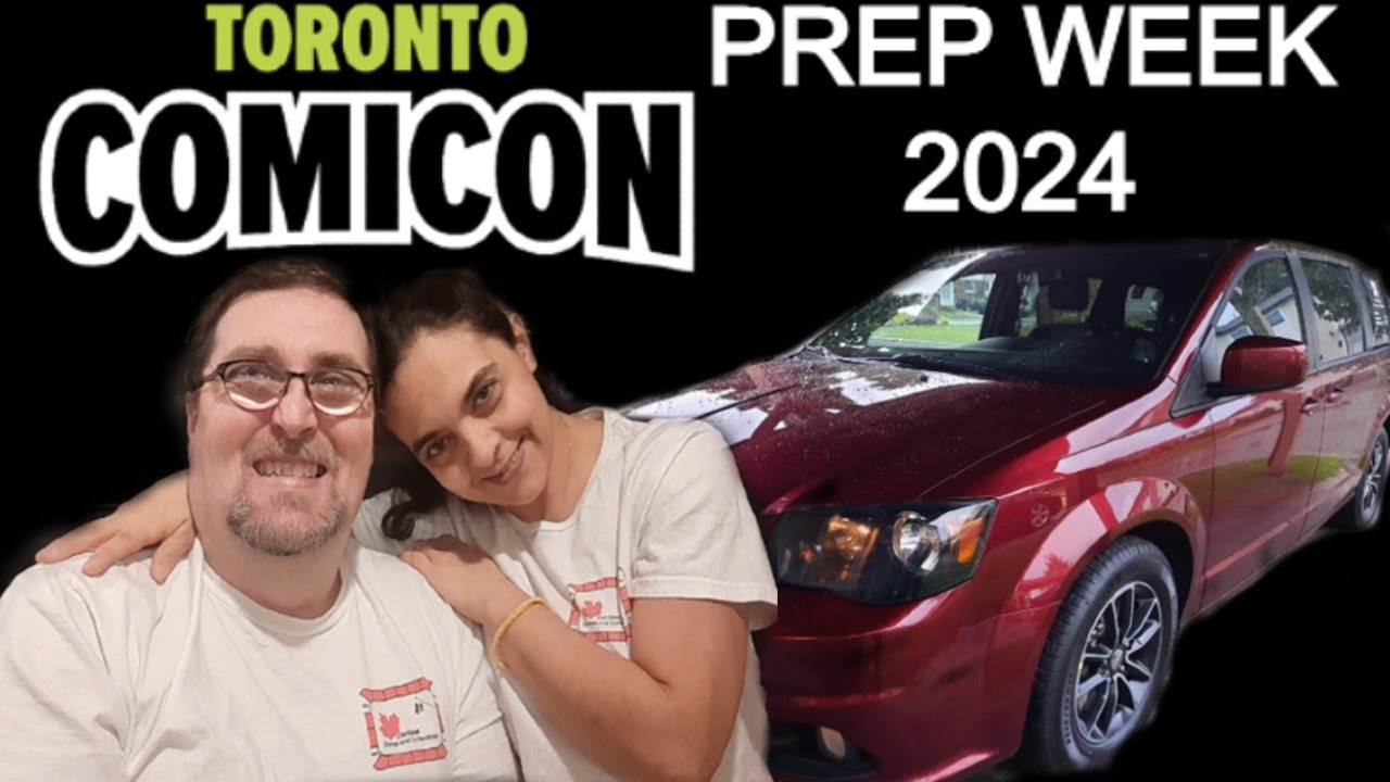 Toronto Comic-Con PREP Week 2024: 03/11/24. - YouTube