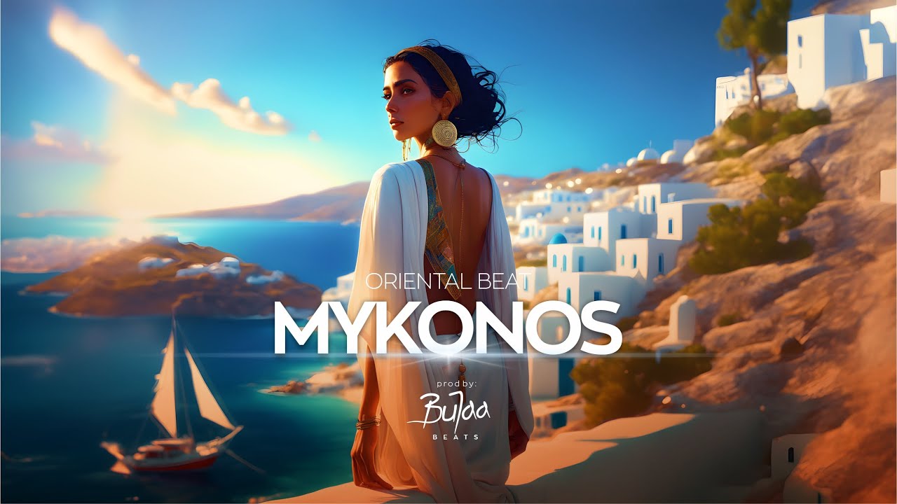 " MYKONOS " Oriental Reggaeton Beat x Turkish Balkan Instrumental by ...