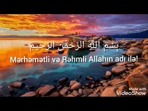İnşirah (açılma və ya genişlənmə) surəsi - İdris Akbar (Azərbaycan və Ərəb dillərində)
