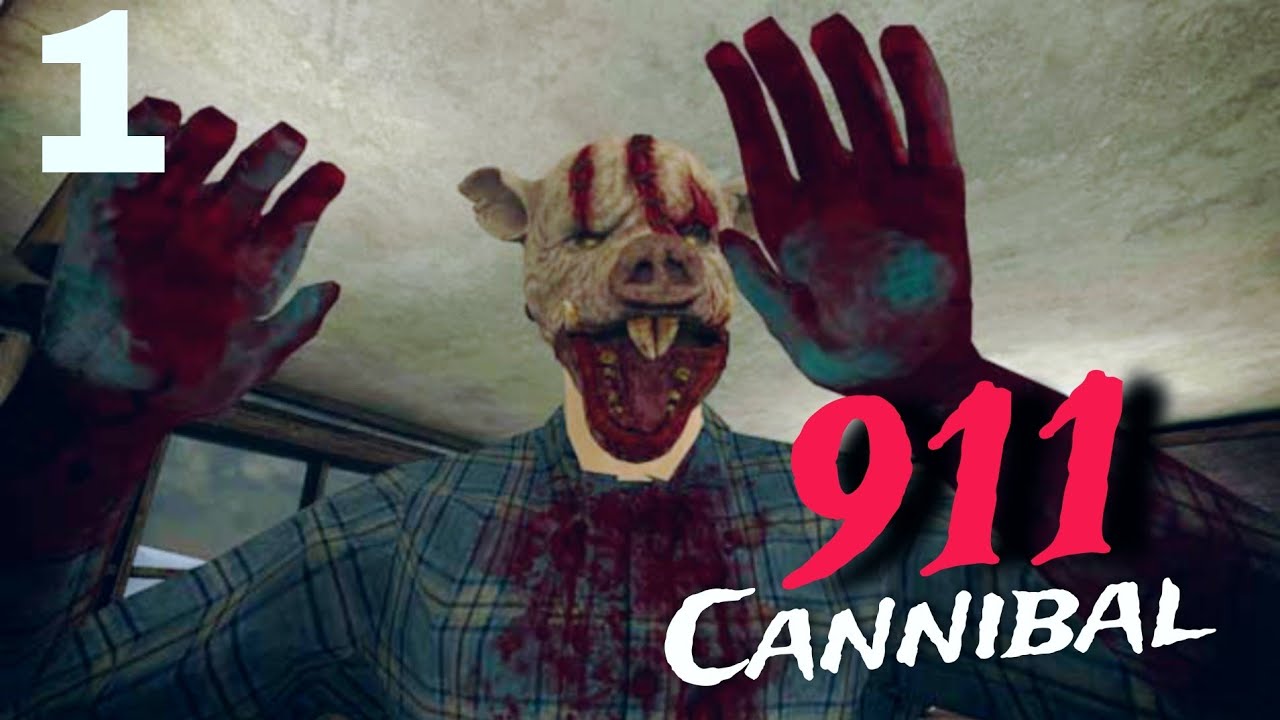 911 Cannibal Walkthrough - YouTube