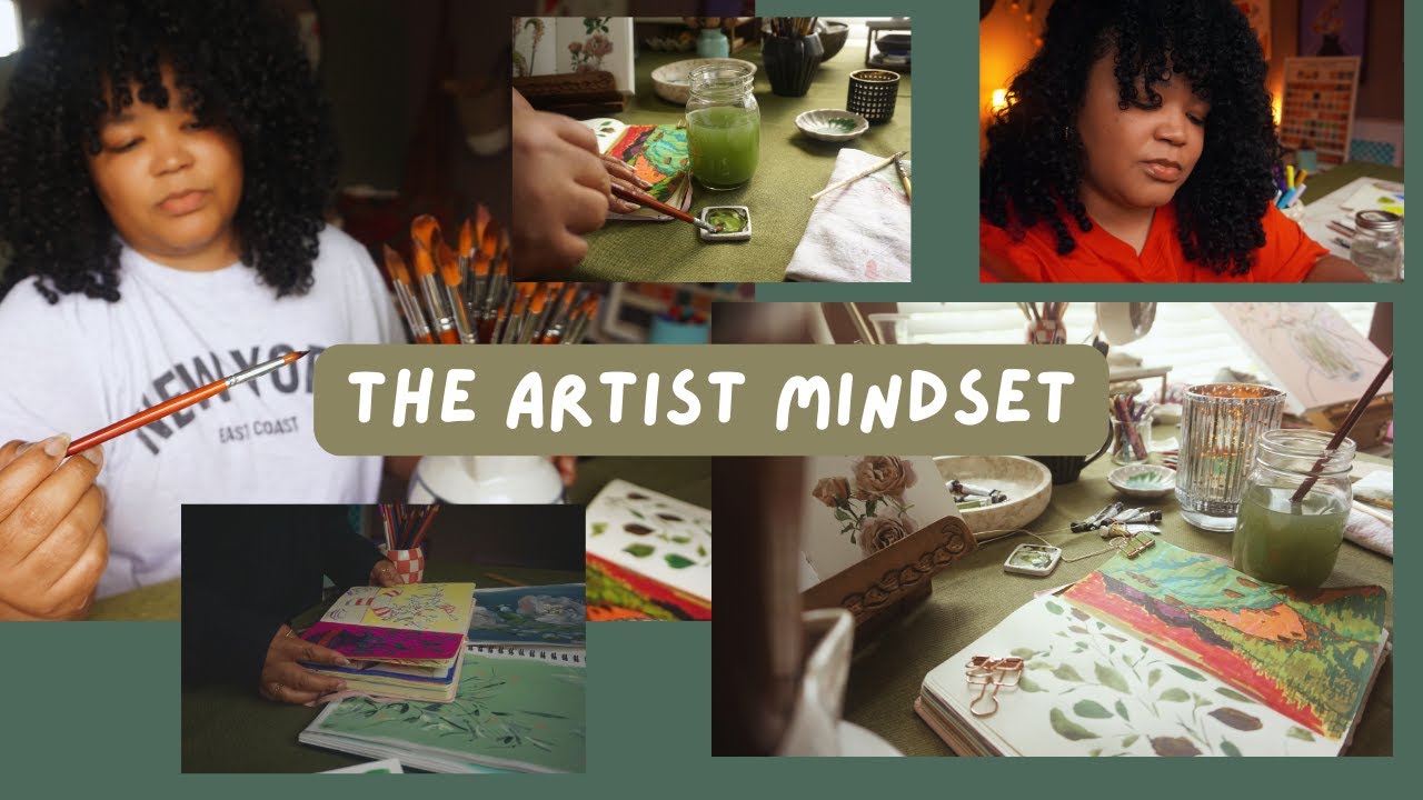 HOW TO IMPROVE YOUR ART JOURNEY WITH THE RIGHT ARTIST MINDSET - YouTube