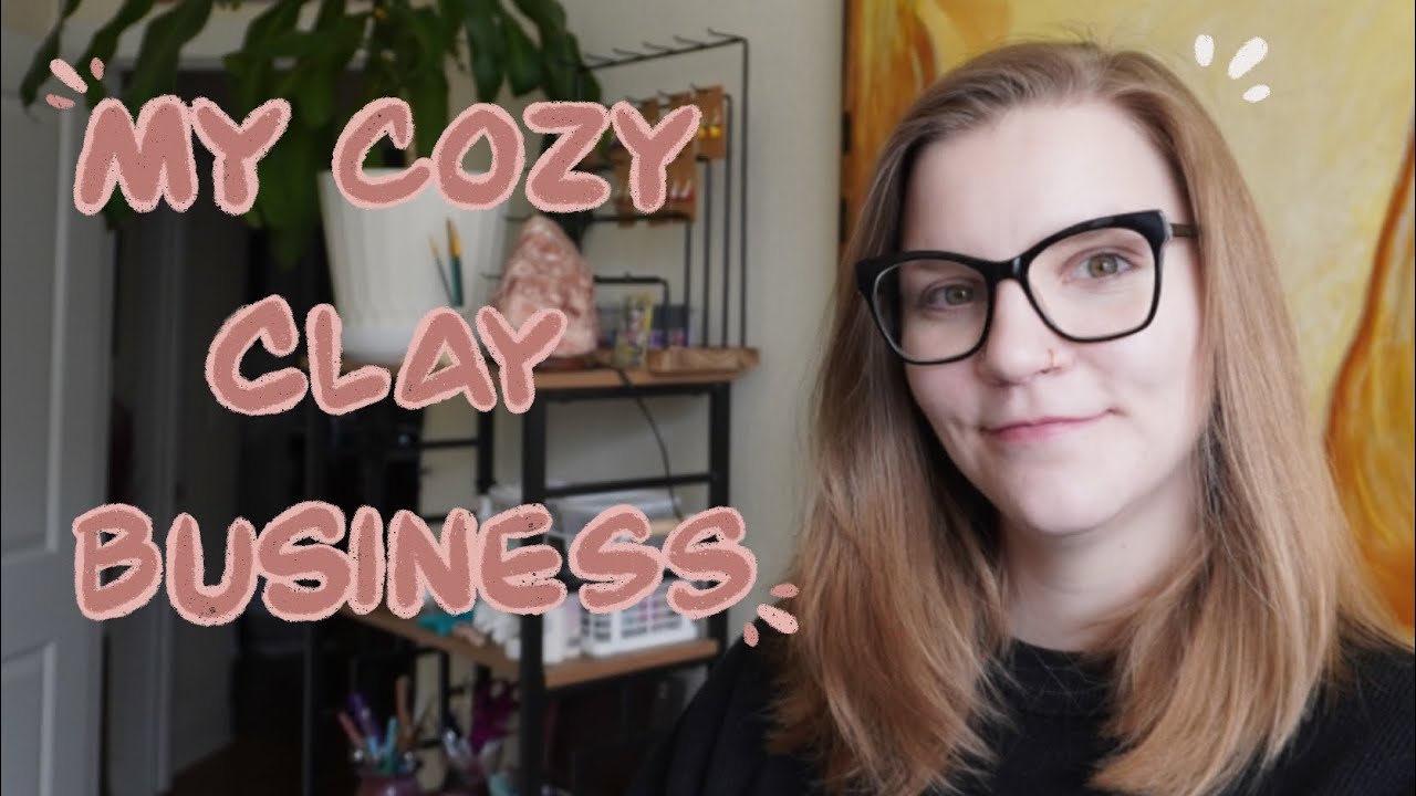 What I've Learned from my Cozy Clay Business 🎨 Clay Art Business Vlog ...