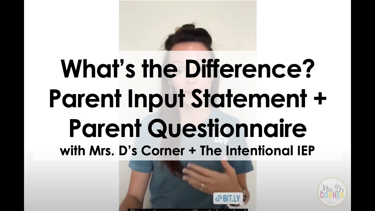 Difference Between A Parent Questionnaire Form And The Parent Input difference-between-a-parent-questionnaire-form-and-the-parent-input
