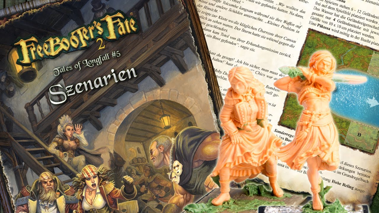 Freebooters Fate News - Tales of Longfall#5 "Szenarien", DEB/AMA ...