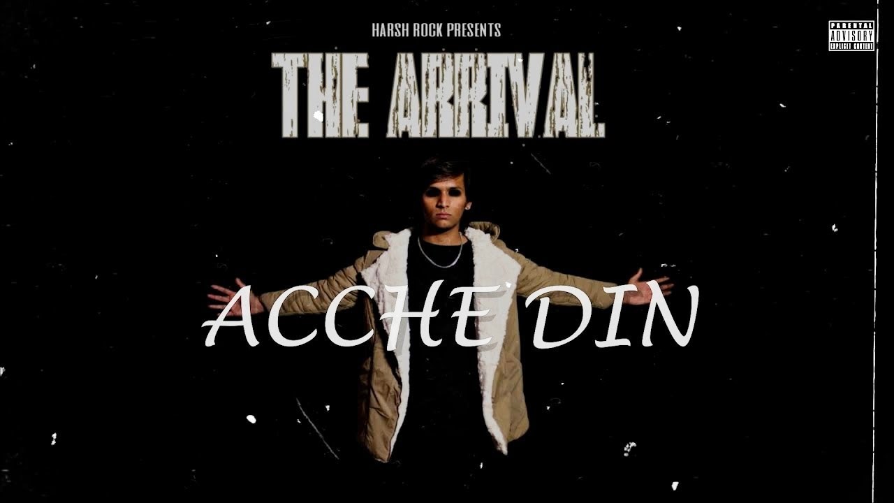 Harsh Rock - Acche Din feat. Vaastav | Official Lyrical Video | 'THE ...