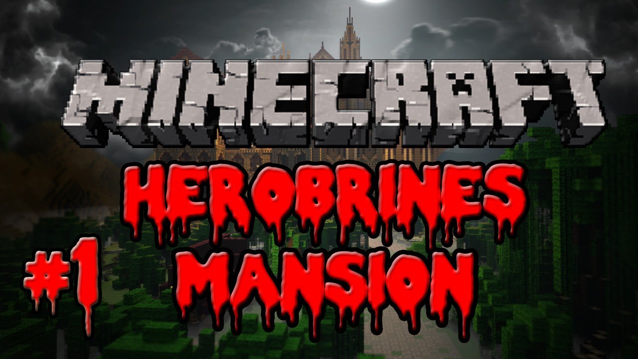 Minecraft: Herobrine's Mansion Part 1 - YouTube