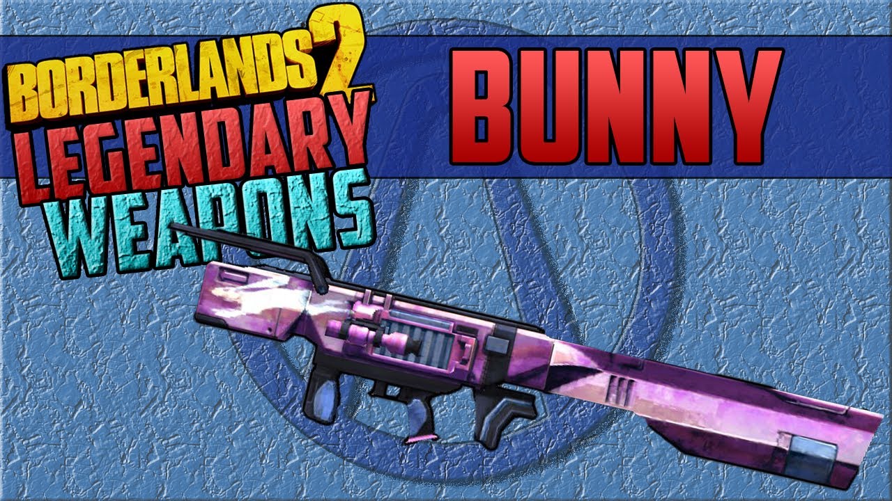 Borderlands 2 Bunny Legendary Weapon [German|HD] - YouTube