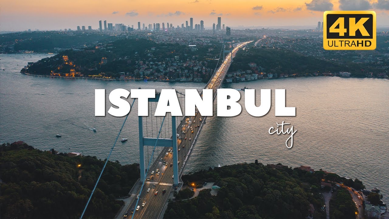 ISTANBUL CITY - Türkiye (4K ULTRA HD) - YouTube