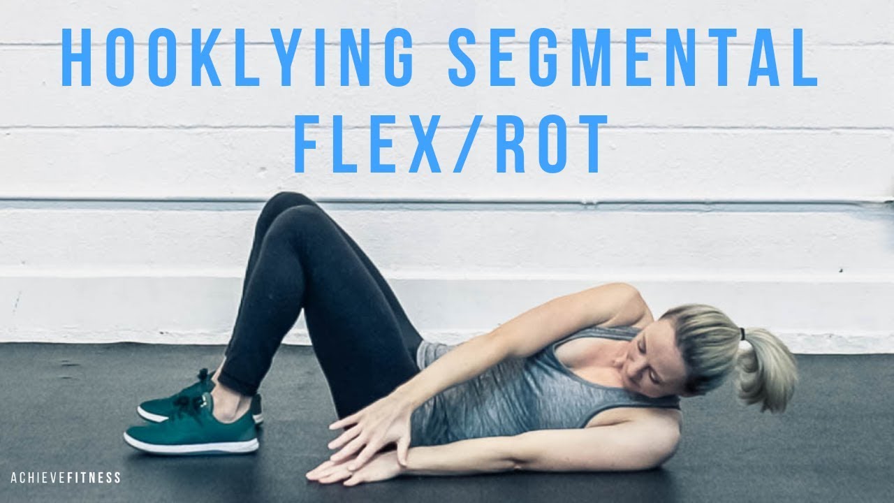 Hooklying Segmental Flexion + Rotation - YouTube