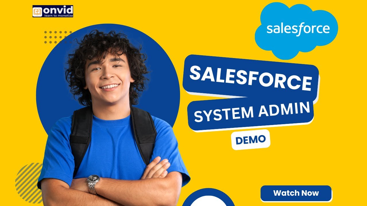 Salesforce System Admin Demo | Live Course from Onvid | 9810014624 ...