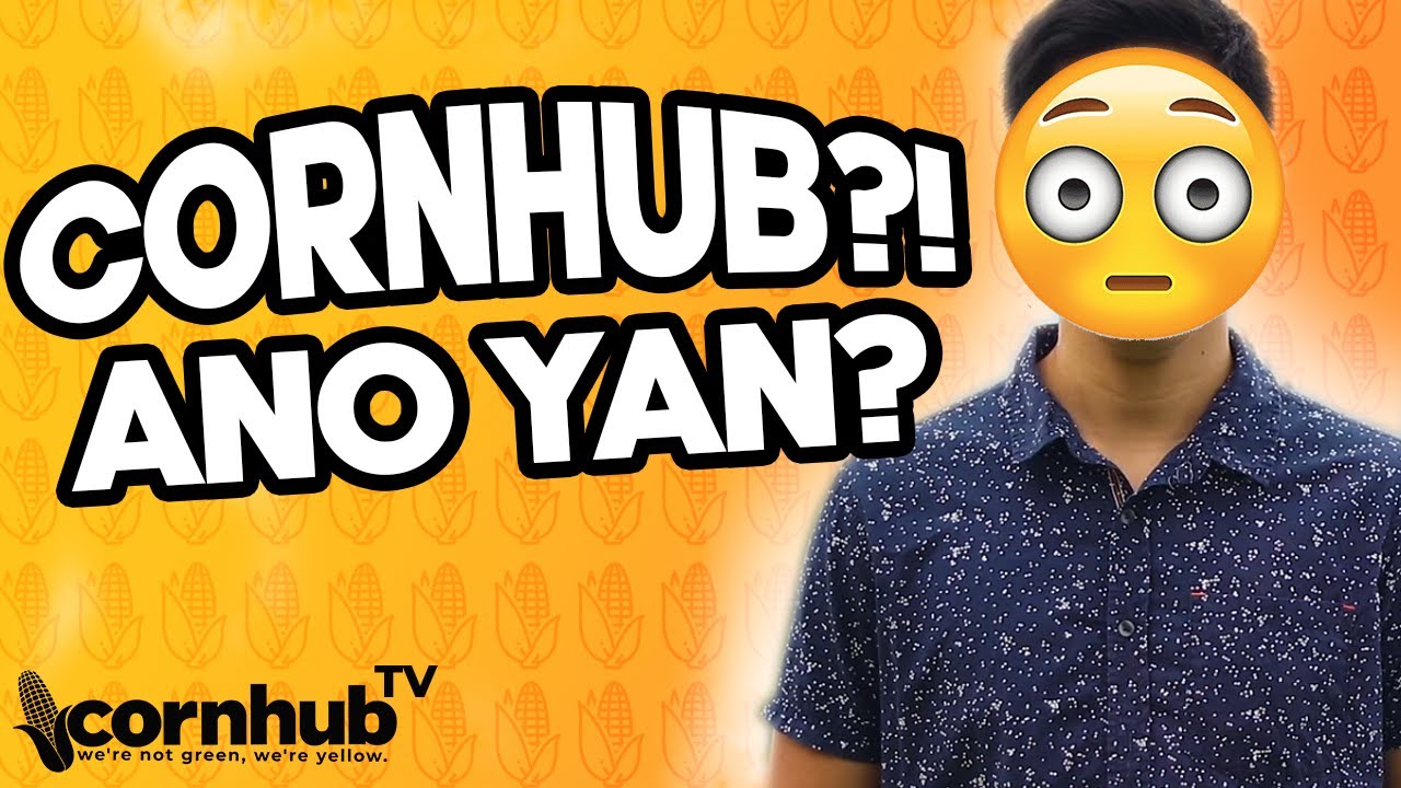 WHAT IS CORNHUB? - YouTube