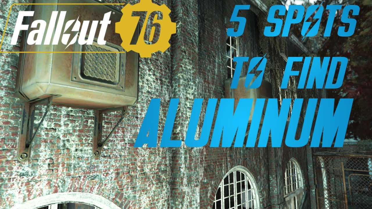 Fallout 76 - 5 Locations To Find Aluminum - YouTube