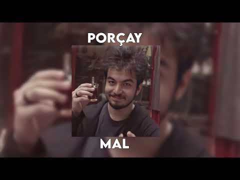 Porçay - Mal (speed up)