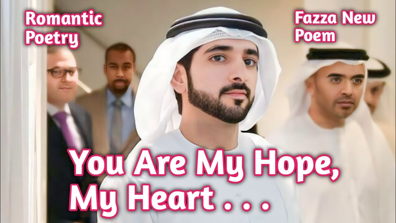 Fazza new poem in english | Romantic poetry | Sheikh hamdan poetry ...