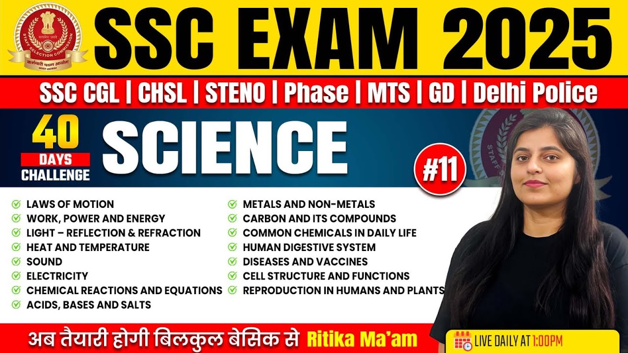 SSC Exams 2025 | SSC CGL, CHSL, MTS Science Classes by Ritika Mam ...