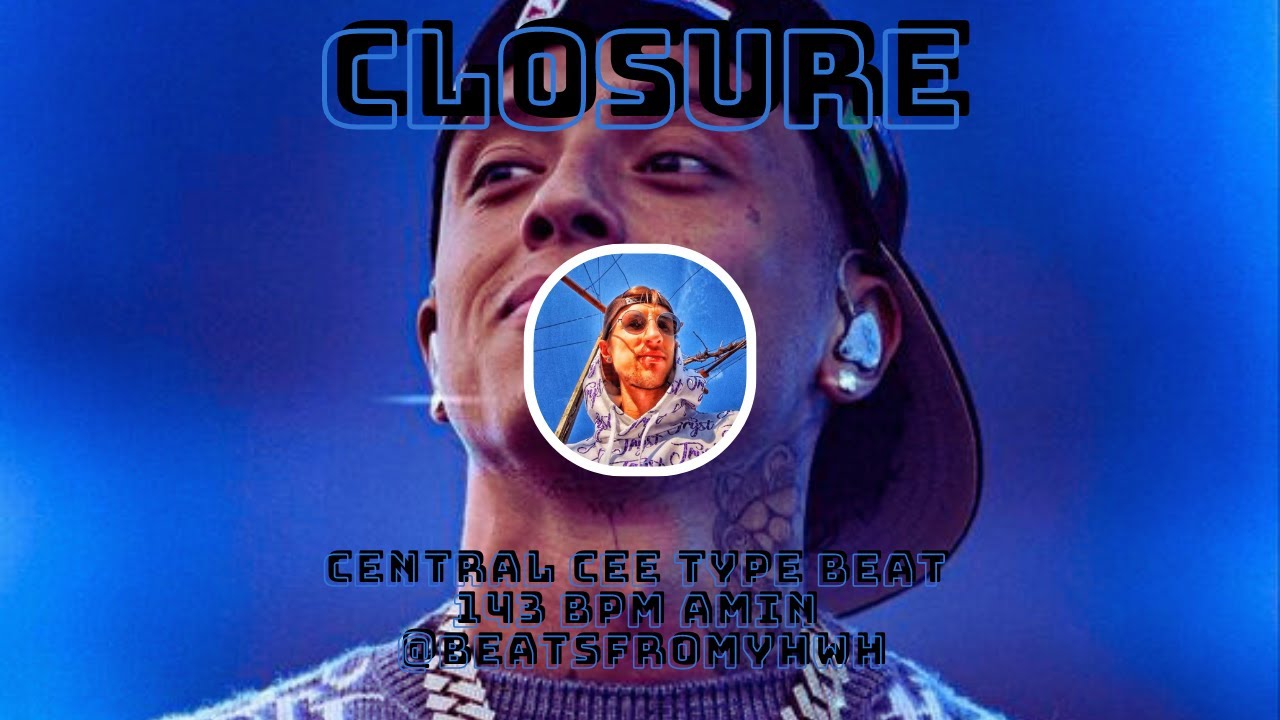 [FREE] CENTRAL CEE TYPE BEAT - "CLOSURE" l TRAP | DRILL | GRIME ...
