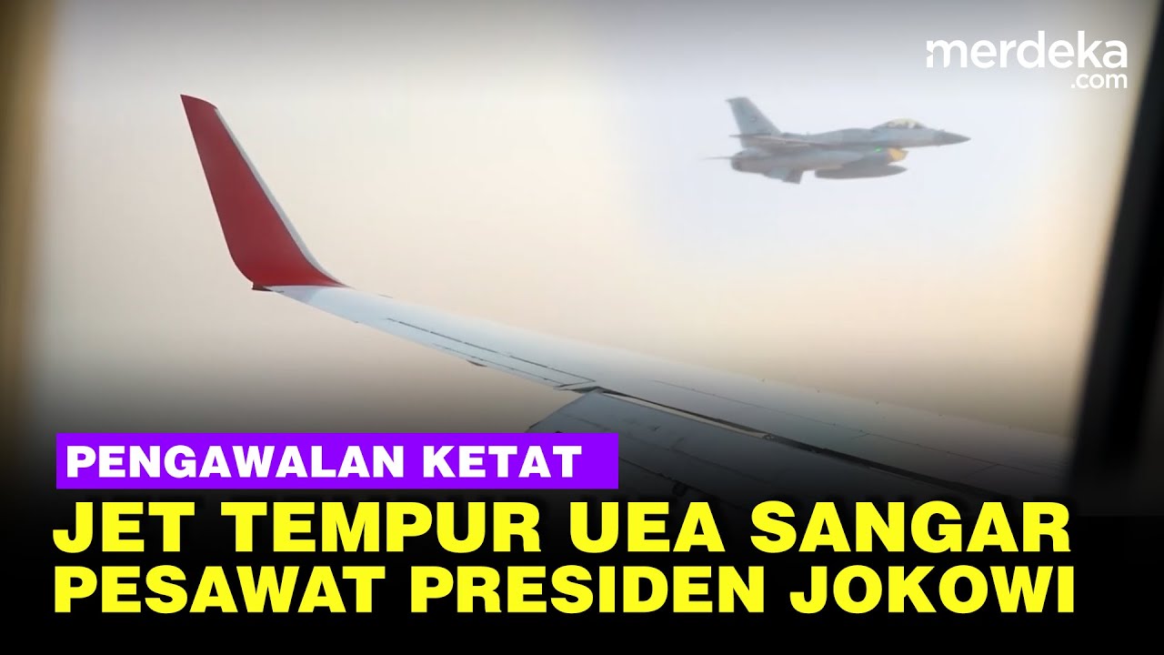 Sangar Penampakan Pesawat Presiden Jokowi Dikawal Ketat Jet Tempur ...