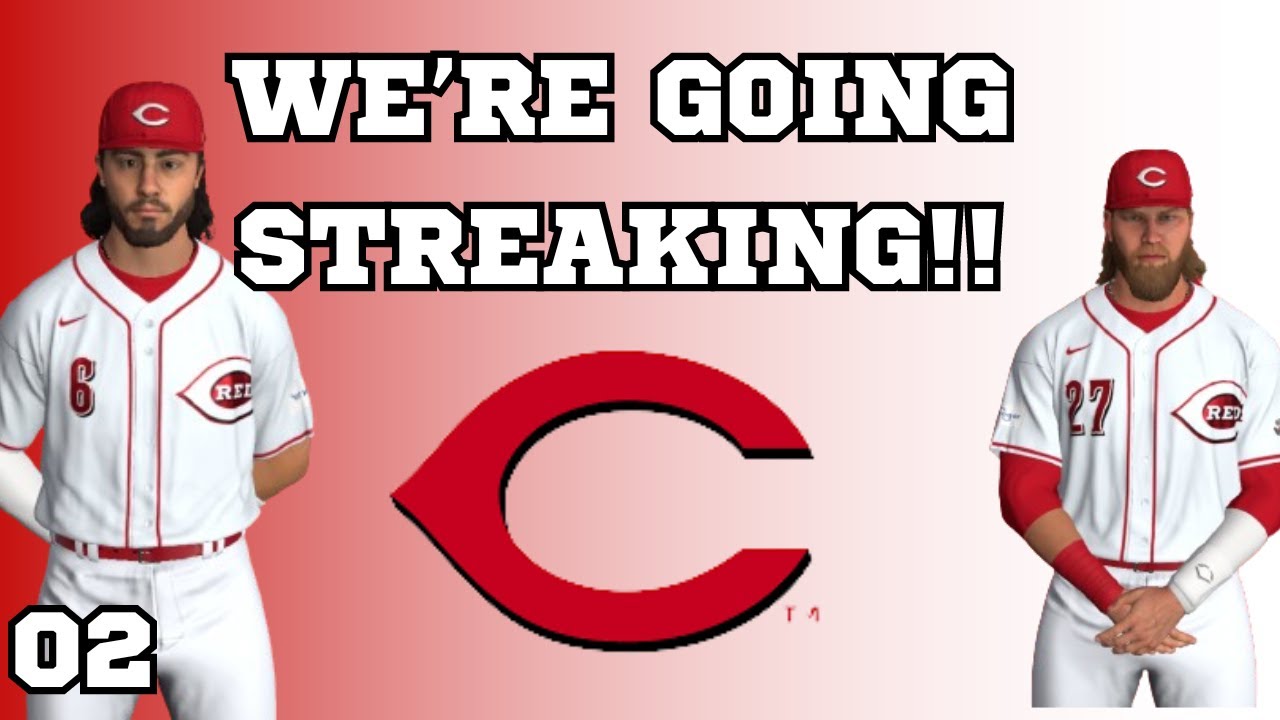 WE'RE GOING STREAKING!! MLB the Show Reds Franchise Episode 02 - YouTube