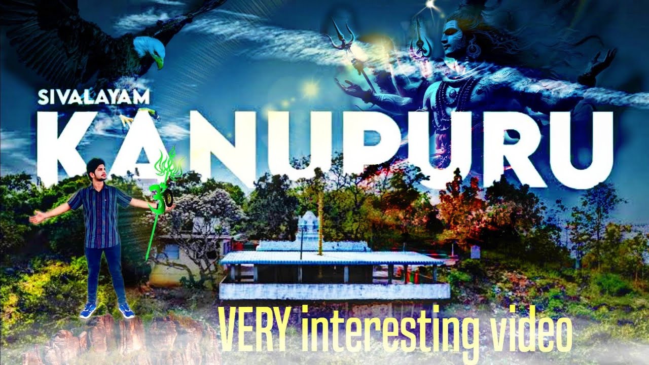 kanupuru sivalayam temple history and vlog 💥💥||it's your teja - YouTube