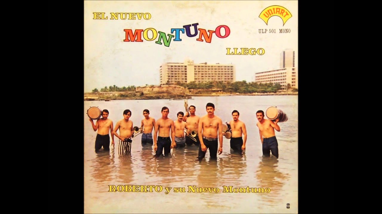 El Nuevo Montuno Llegò - ROBERTO Y SU NUEVO MONTUNO - YouTube