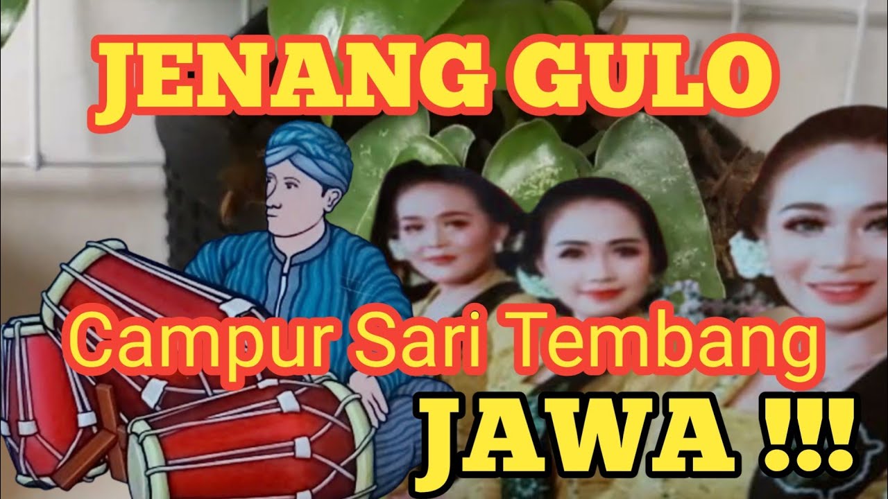 CAMPUR SARI TEMBANG JOWO JENANG GULO !!! - YouTube