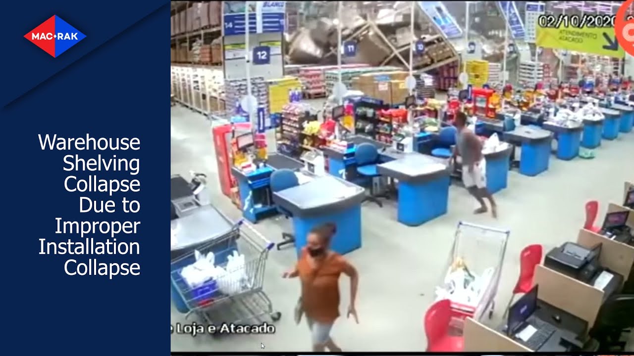 Warehouse Shelving Collapse Due to Improper Installation Collapse | Mac ...