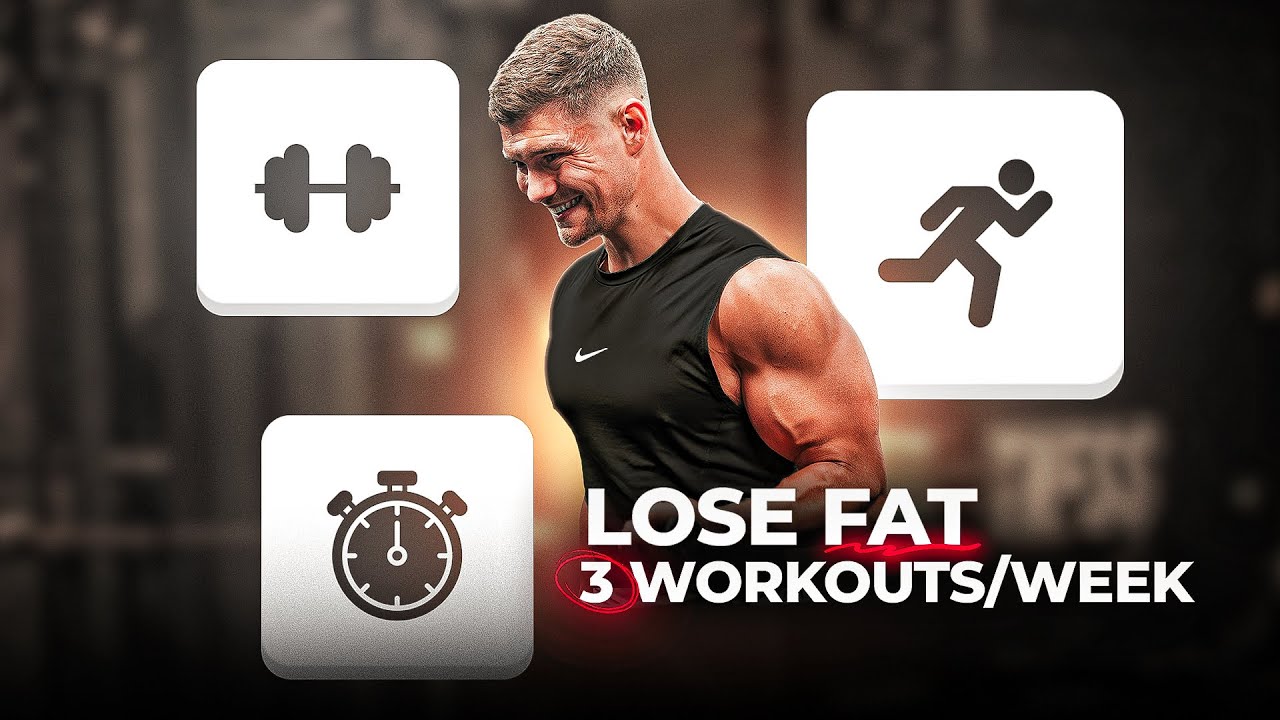 Build A Lean Body With Just 3 Workouts Per Week - YouTube
