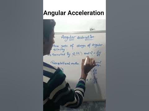 Angular Acceleration Definition | Physics Class 11 #shorts - YouTube