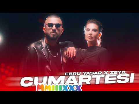 Ebru Yaşar X Zeyd - Cumartesi