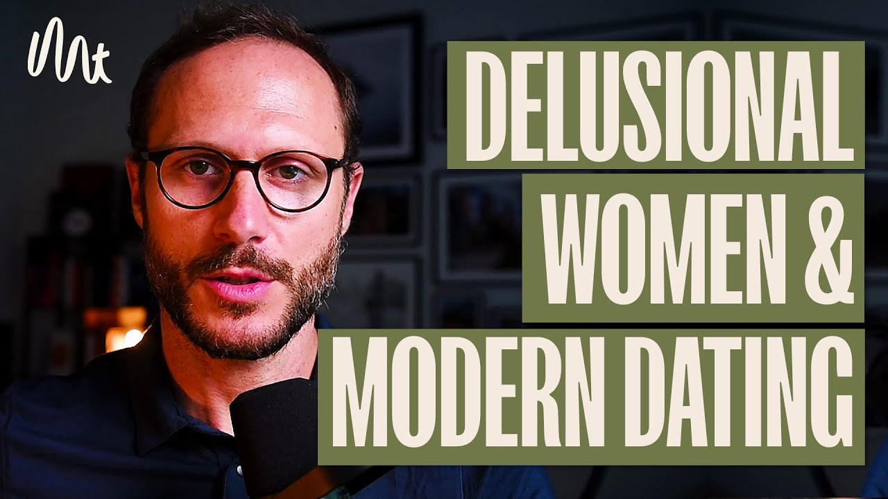 Women are Delusional & Men are Disenfranchised - YouTube