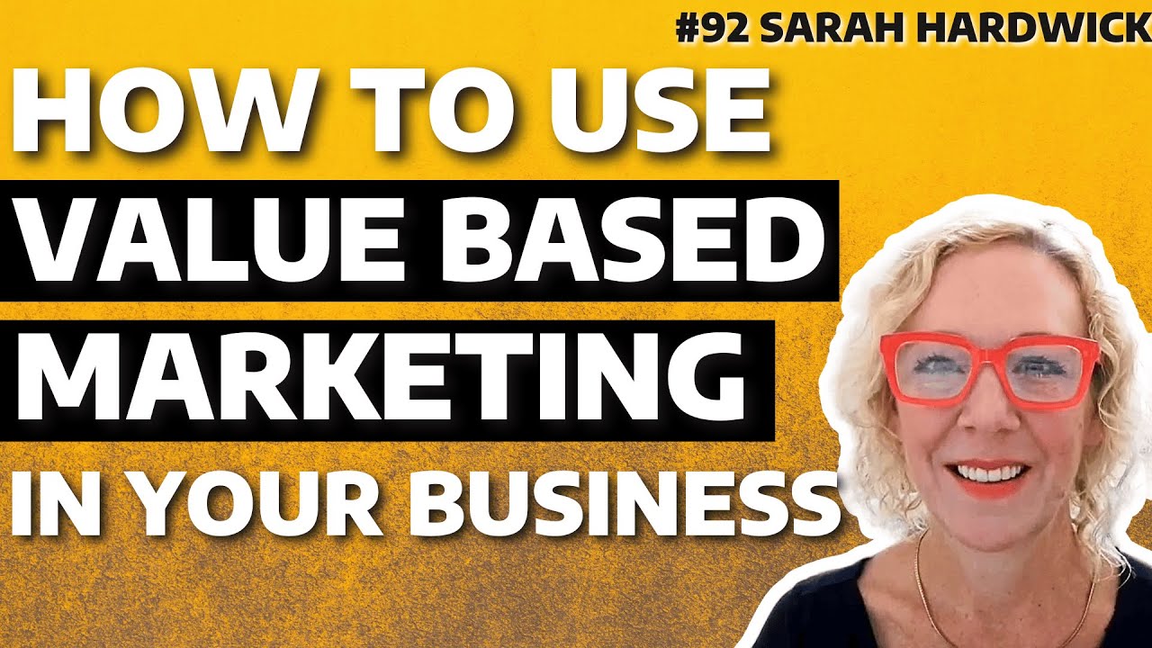 How VALUE Based Marketing Can Grow Your Business from Sarah Hardwick ...