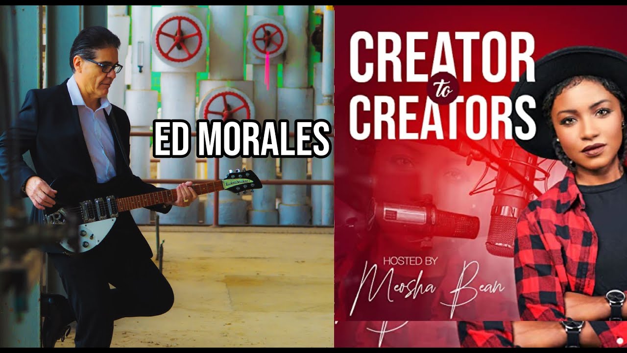 Ed Morales Creator to Creators With Meosha Bean Podcast - YouTube