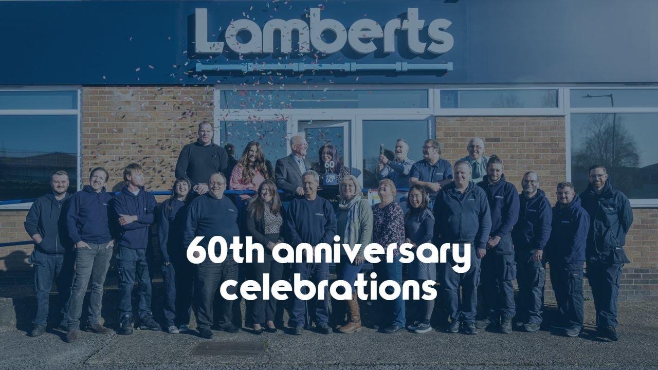 Lamberts 60th anniversary Round Up | Industrial Supply | Norwich ...